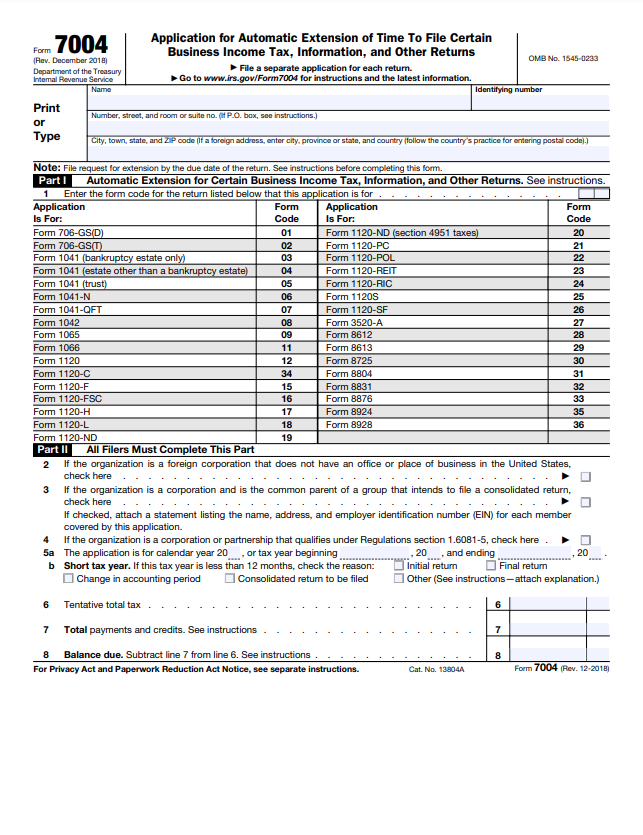 What is IRS Form 7004?